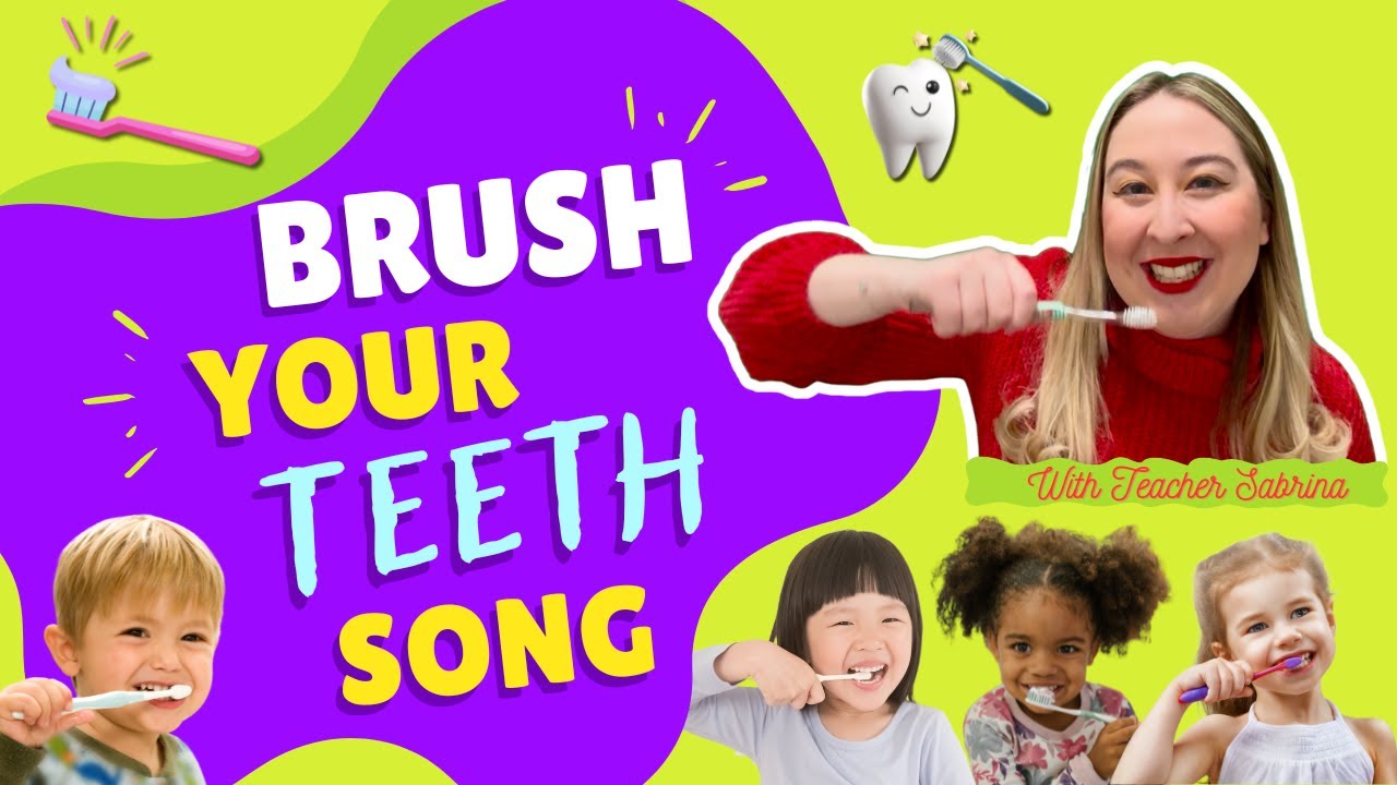 Brush Your Teeth Song for Kids | Brushing Teeth Song | Brush Your Teeth ...