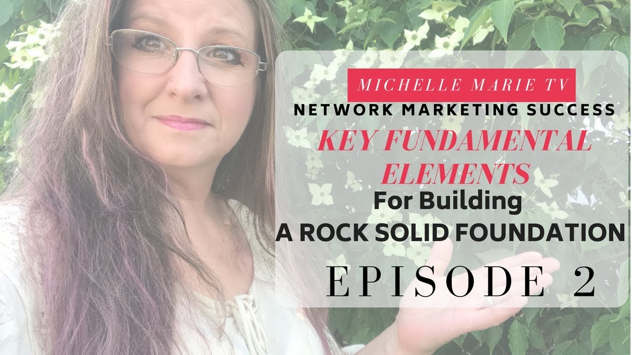 Key Fundamental Elements 2: Build a ROCK SOLID FOUNDATION - YouTube
