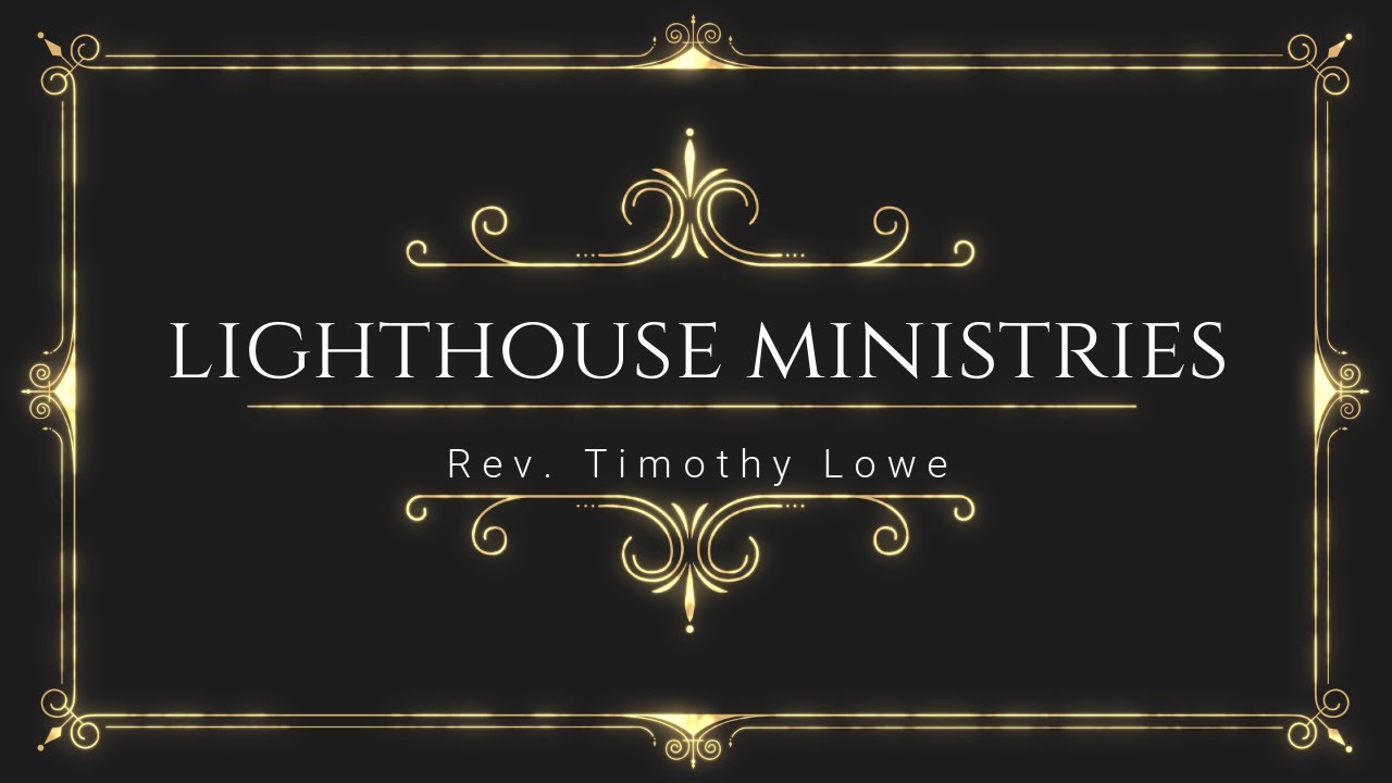 Lighthouse Ministries - YouTube