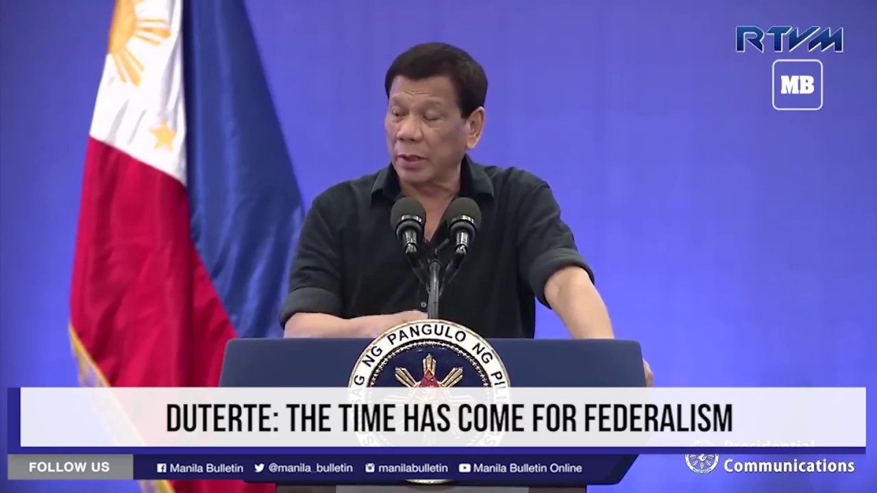 Duterte: The time has come for federalism - YouTube
