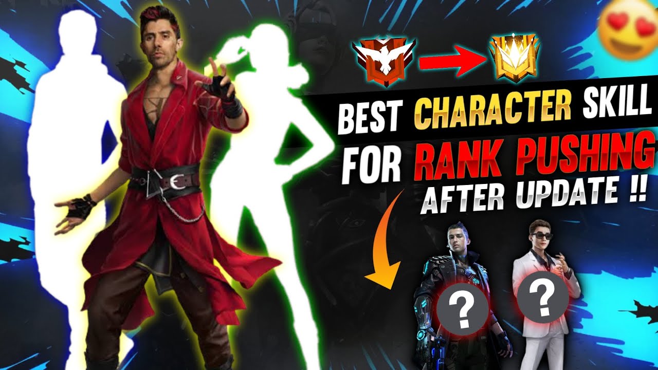 BEST CHARACTER SKILL FOR RANK PUSH AFTER UPDATE🔥|| BEST CHARACTER COMBO ...
