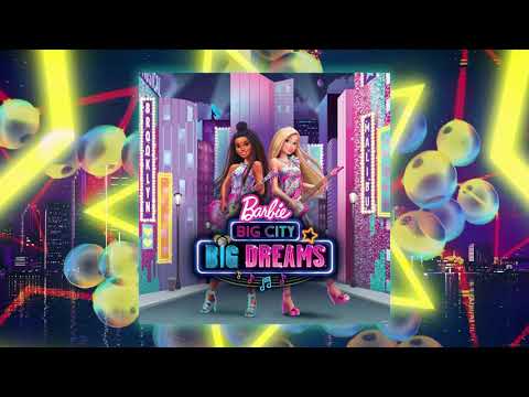Barbie Big City Big Dreams - See You at the Finish Line (Extended Version) (Audio / Visualizer)