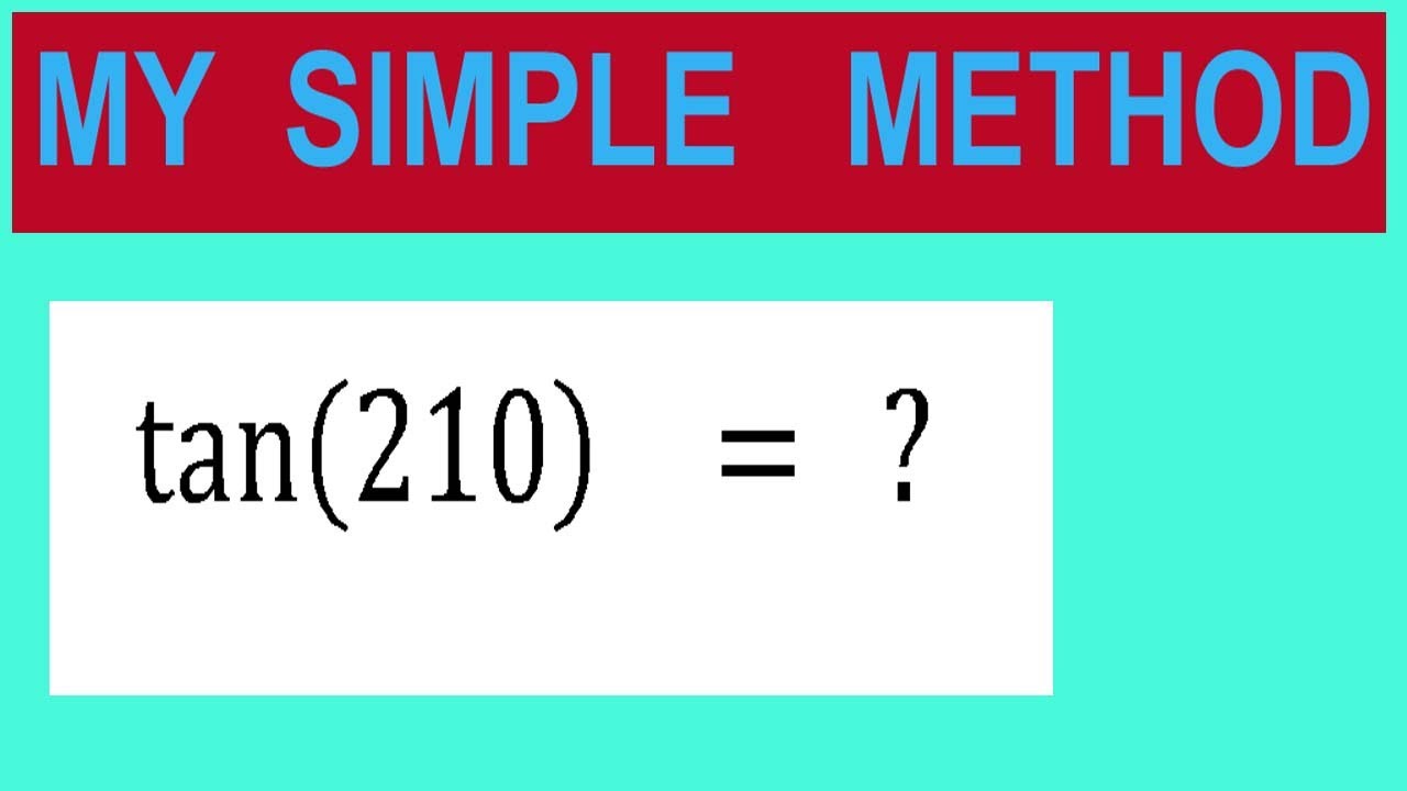 Find trigonometry angle tan⁡(210) = ? - YouTube