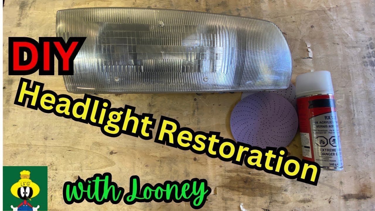 How to DYI Headlight Restoration Without a Kit / with Looney - YouTube