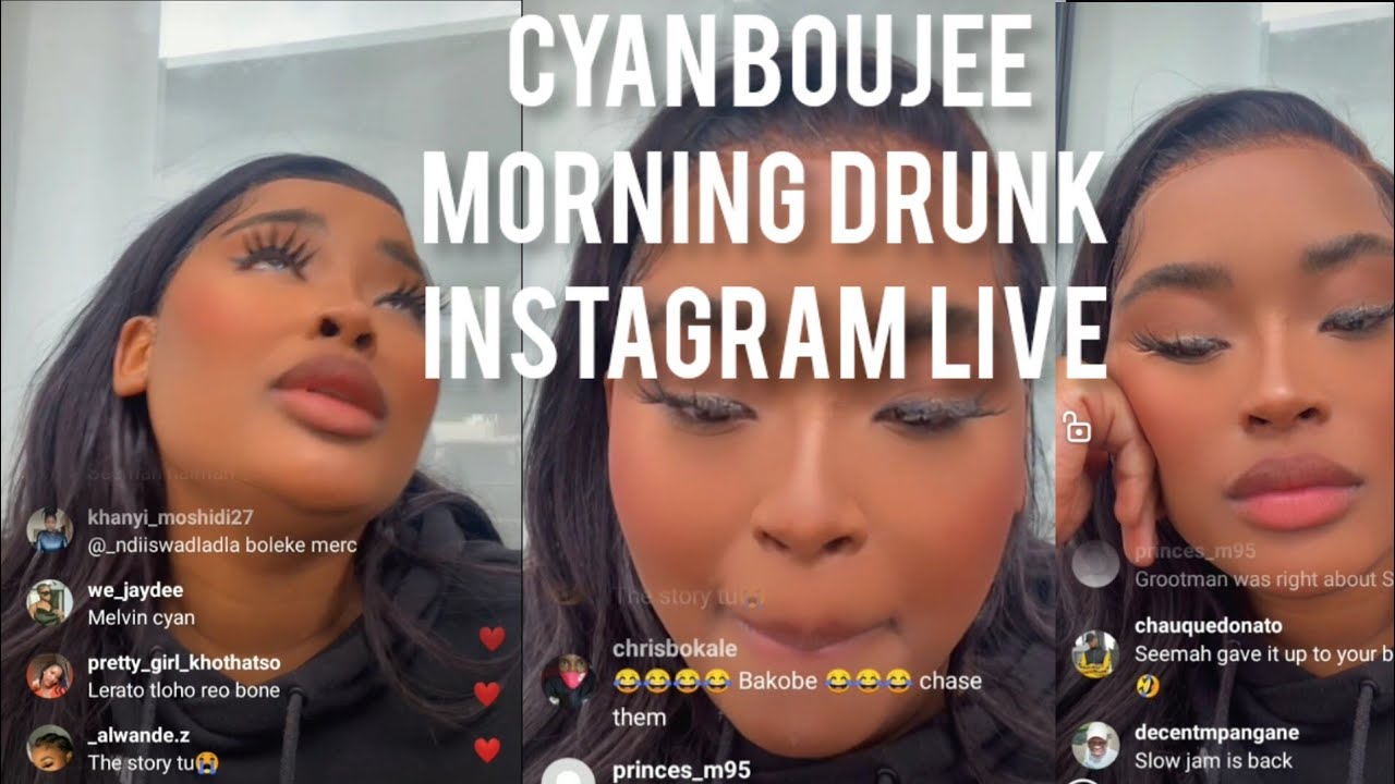 cyan boujee drunk morning live 🤔😂//South African youtuber - YouTube