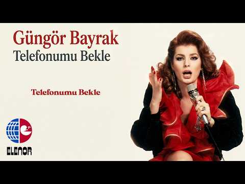 Güngör Bayrak - Telefonumu Bekle