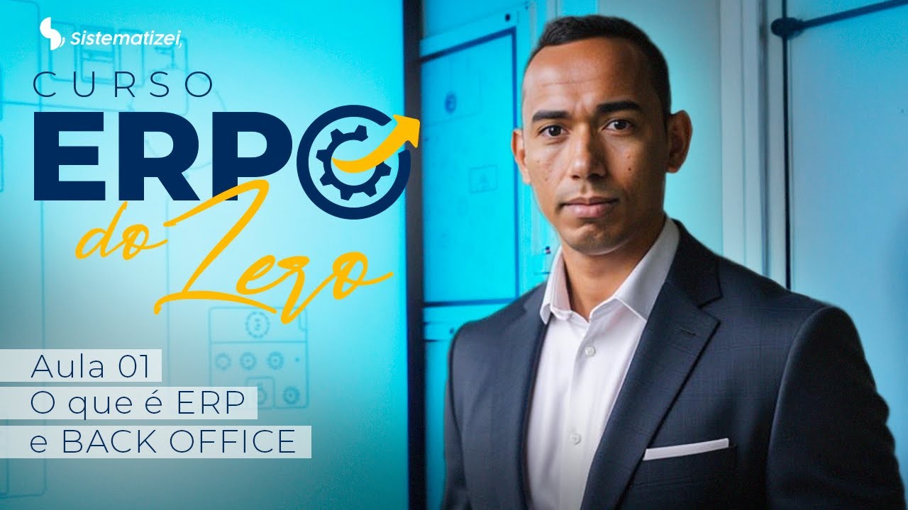 CURSO ERP DO ZERO - O QUE É ERP - YouTube