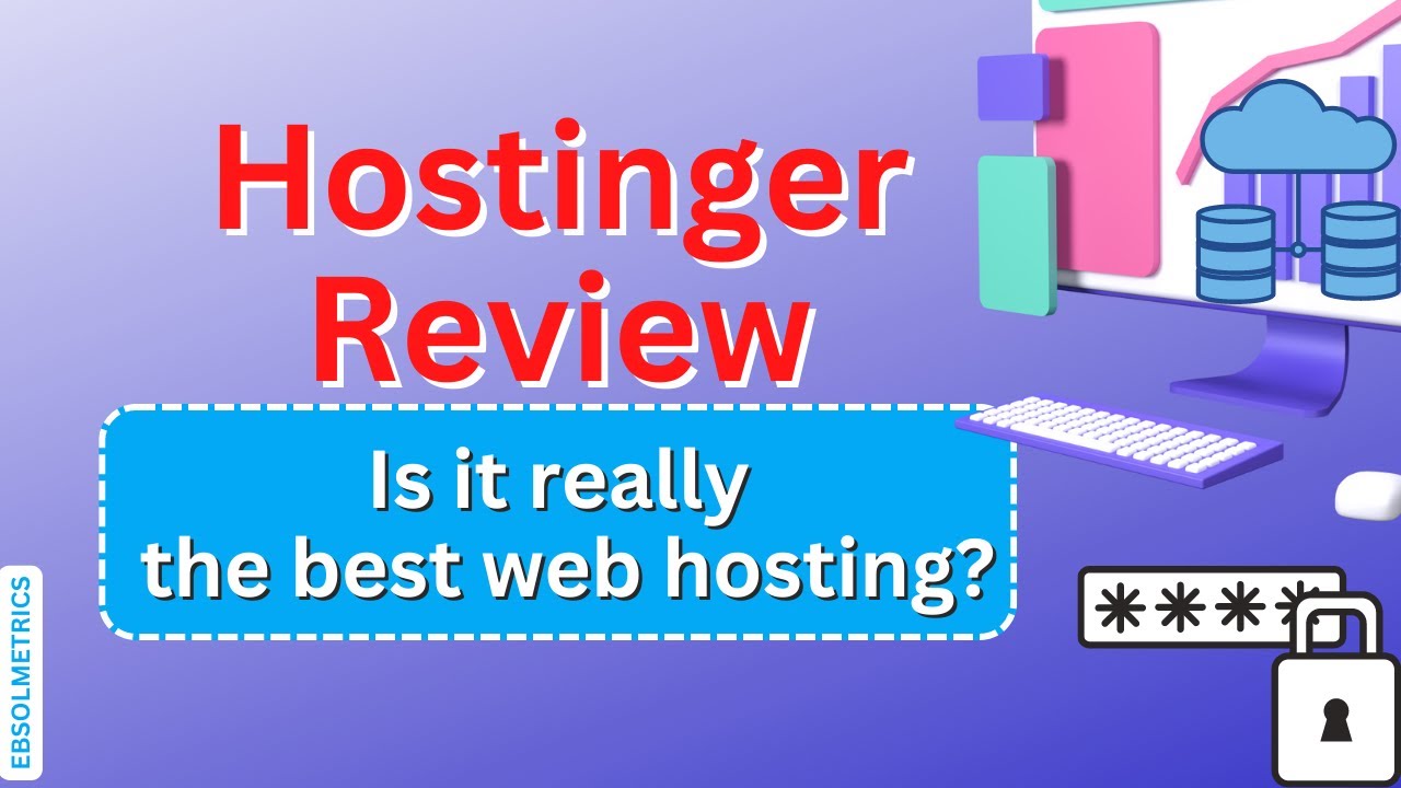 Hostinger Review 2023 | Is it really the best web hosting? - YouTube