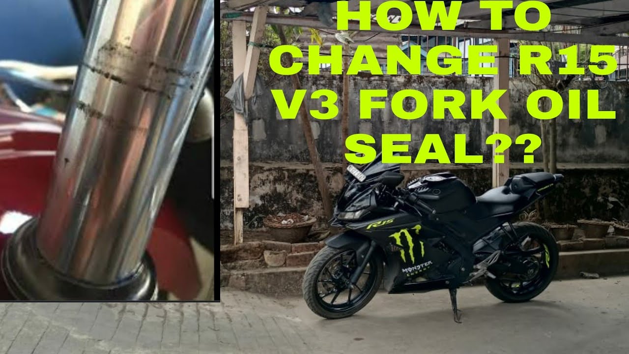 HOW TO CHANGE R15 V3 FRONT FORK OIL SEAL AT HOME?? (Yamaha FZS)🤒 - YouTube