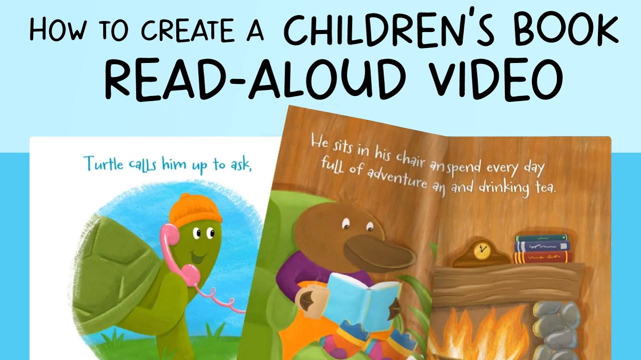 How to Create a Read-Aloud Video of Your Children's Book - YouTube