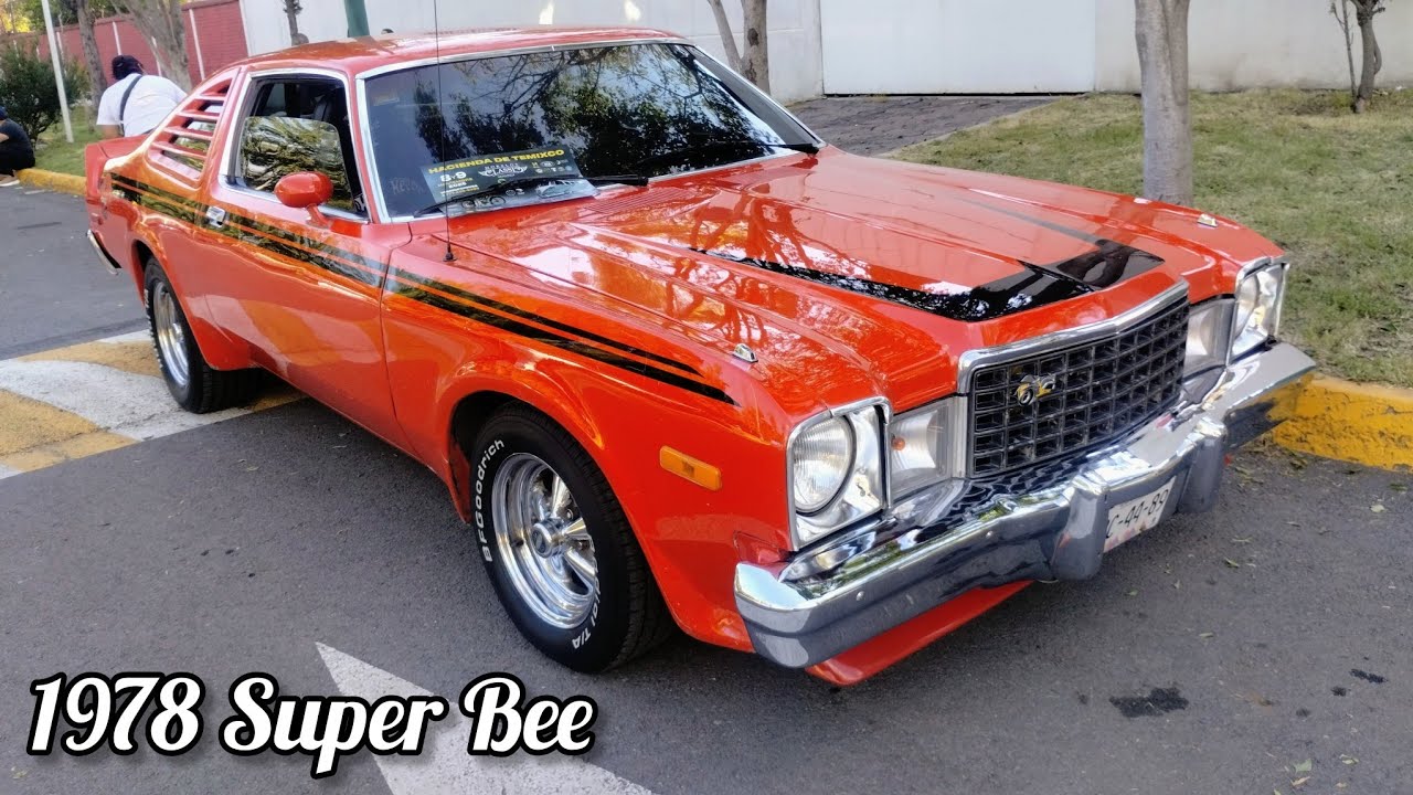1978 Super Bee, Todo un Robamiradas - YouTube