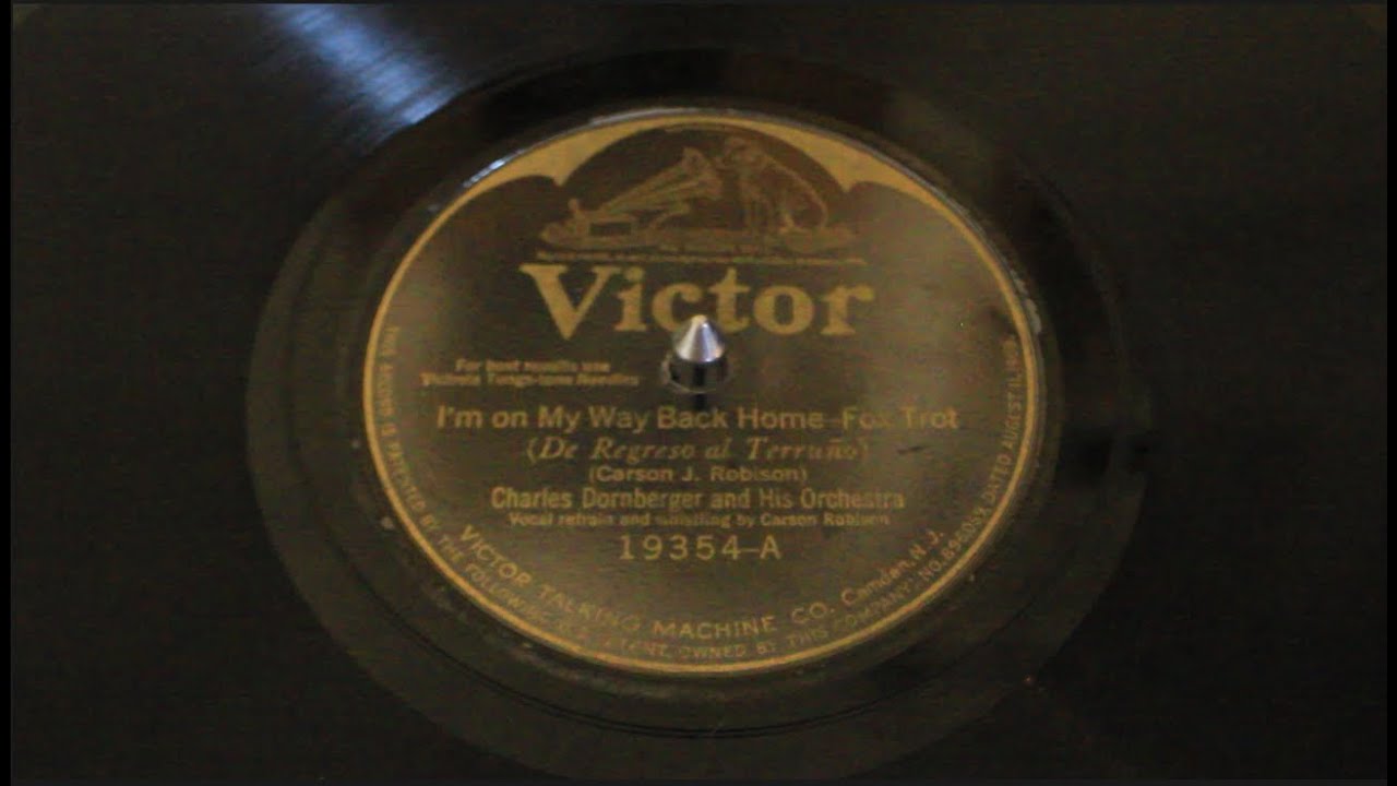 I'm On My Way Back Home - Charles Dornberger and His Orchestra, 1924 ...