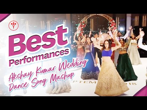 Akshay Kumar Wedding Dance Song Mashup | Akshay Kumar Bollywood Songs For Indian Wedding Reception