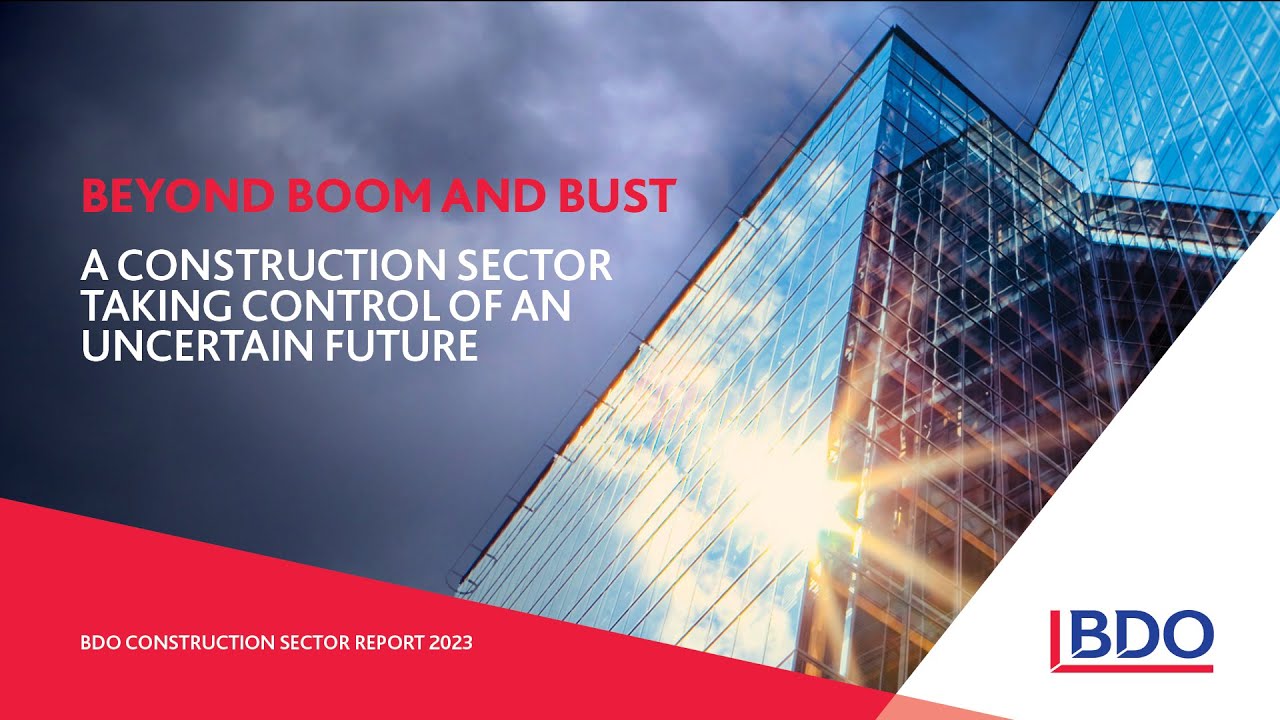 BDO New Zealand Construction Sector Report 2023 | BDO New Zealand - YouTube