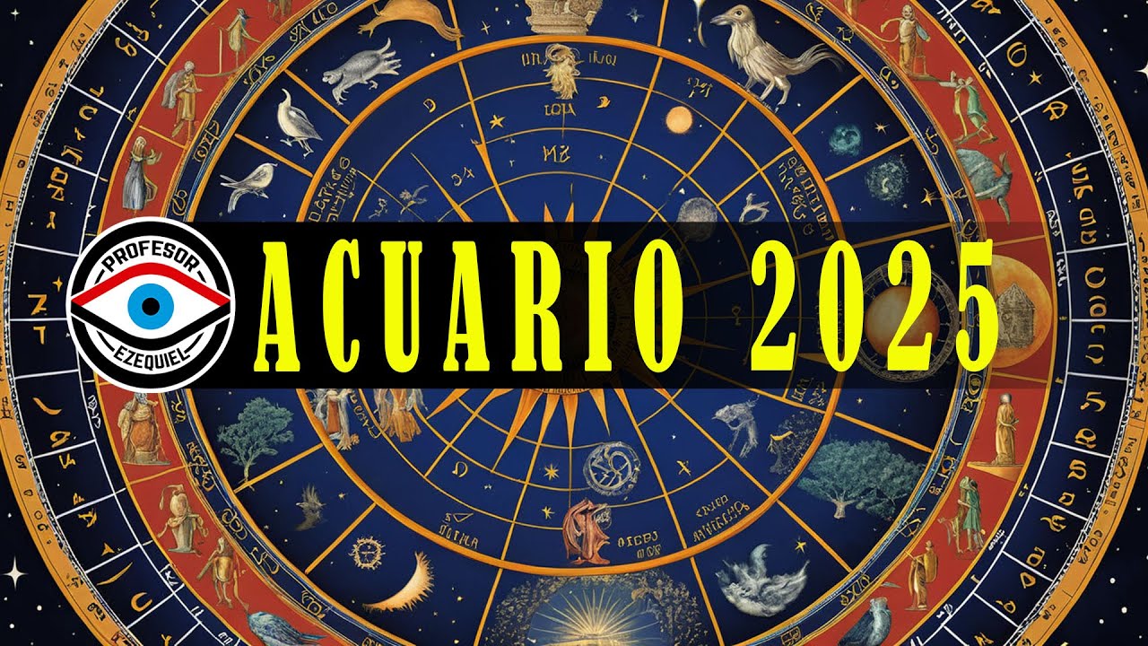 ACUARIO ♒️ HORÓSCOPO ANUAL MES POR MES - YouTube