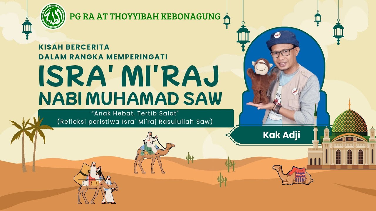 Peringatan Isra' Mi'raj bersama kak adji - YouTube