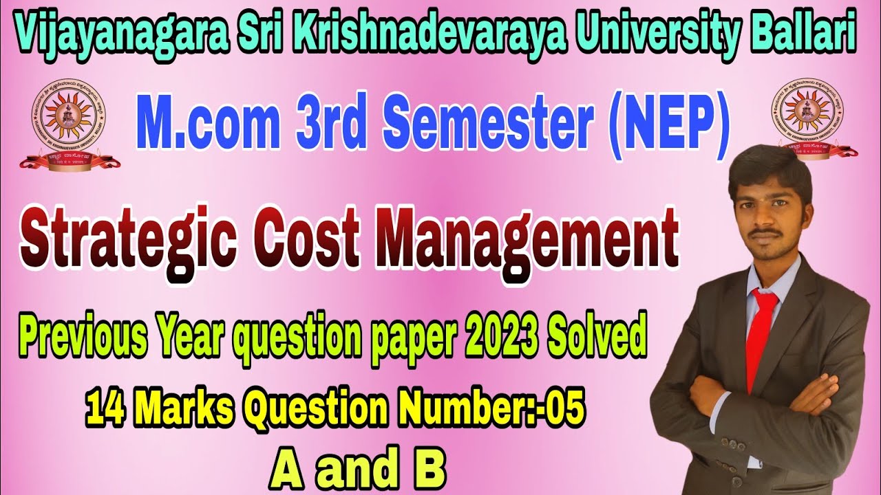 Strategic Cost Management | 2023 Question paper Solved | M.com 3rd ...