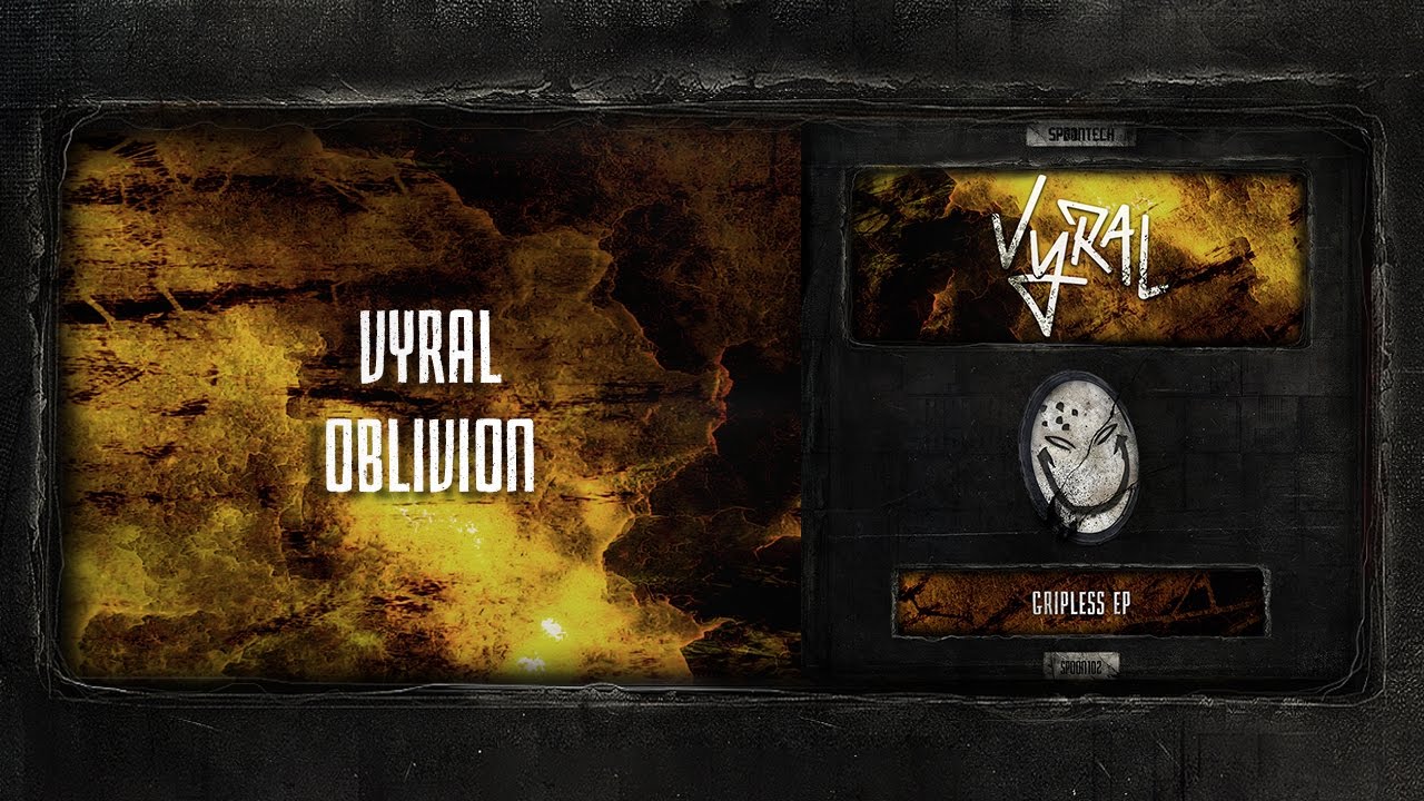 Vyral - Oblivion [SPOON 102] - YouTube