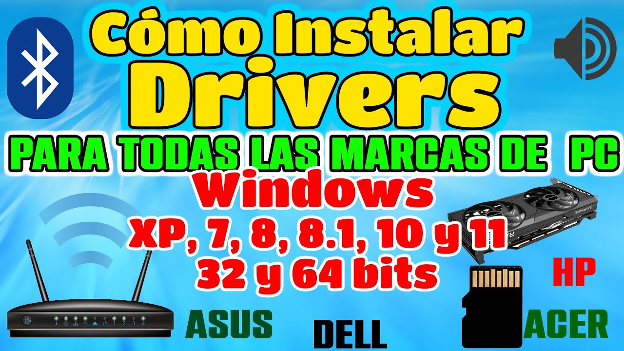 Cómo DESCARGAR Drivers para Todos Los Modelos de PC: [Xp, Vista, 7, 8 ...