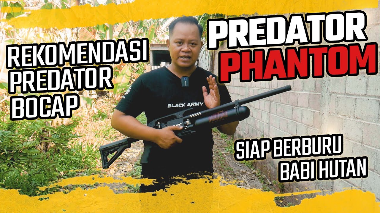 Senapan PCP Terbaik Predator Phantom Black Army 500cc Full CNC - YouTube