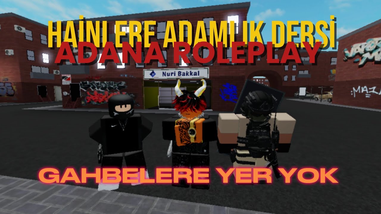 HAİNLERE ADAMLIK DERSİ | ADAMA ROLEPLAY roblox - YouTube