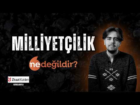 Milliyetçilik | Ne Değildir? | #B4