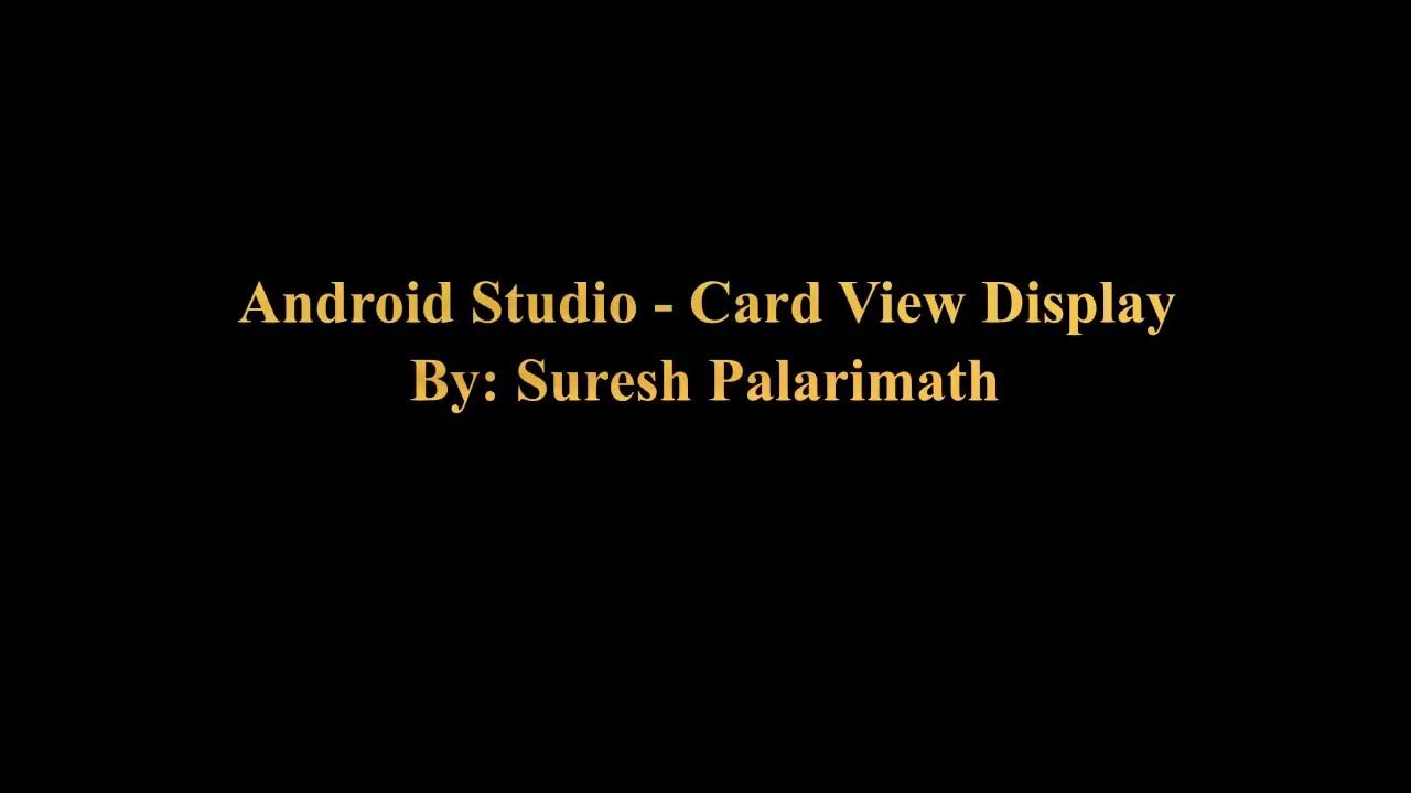 Android Studio - Card View Display Using Grid Layout - YouTube