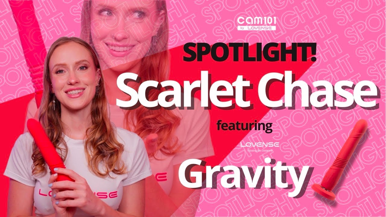 Cam101 Model Spotlight - Scarlet Chase: Vibrations, Thrusts ...