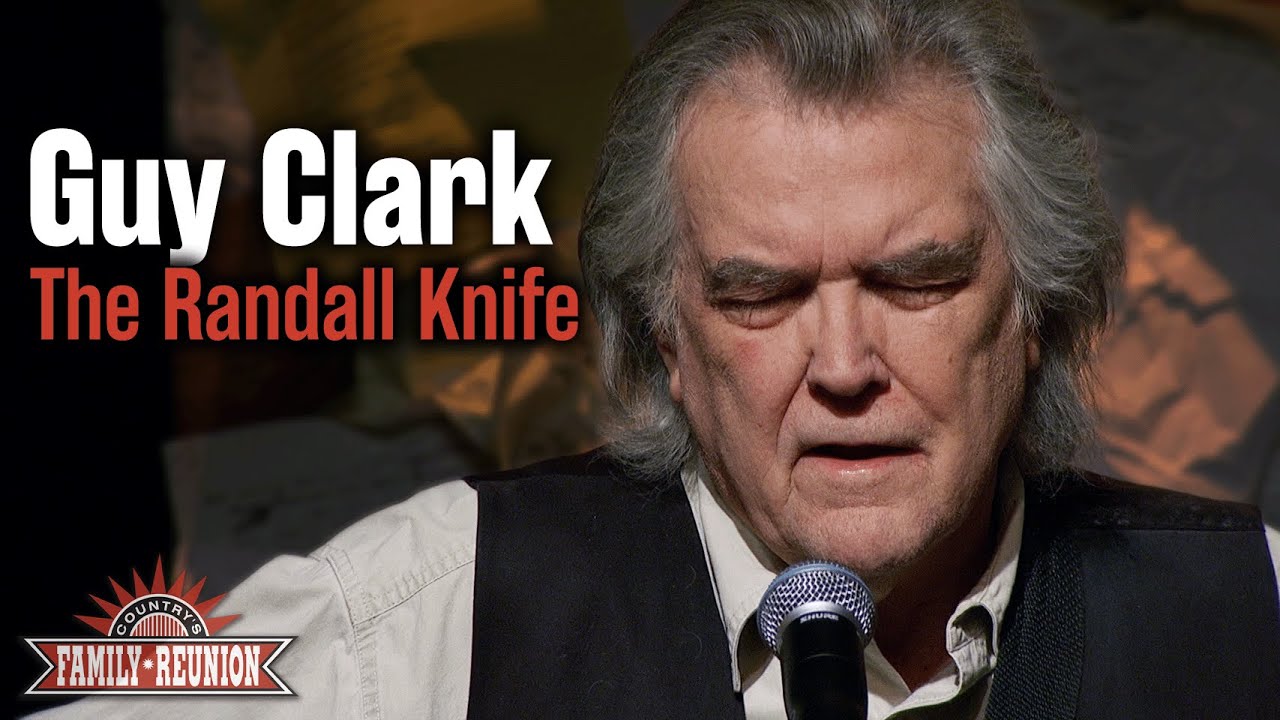 Guy Clark sings "The Randall Knife" - YouTube
