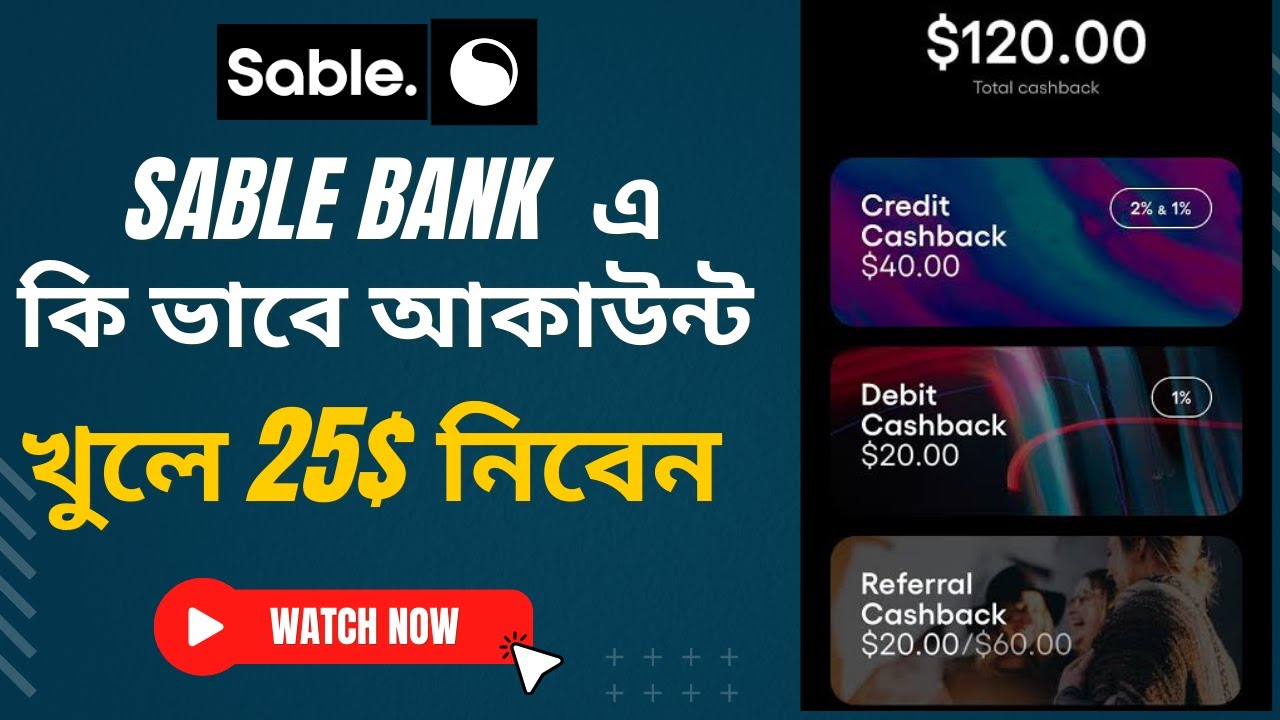 Sable Bank 15$ Refer Bonus | Sable Bank 25$ Sing Up Bonus - YouTube
