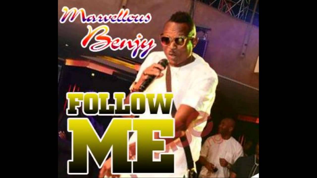 Marvellous Benjy - Follow Me - YouTube