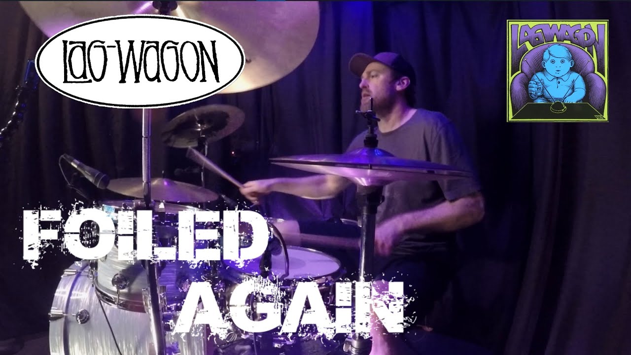 Foiled Again - Lagwagon | DRUM COVER - YouTube