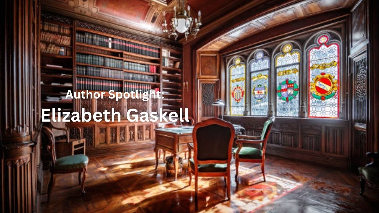 Author Spotlight Elizabeth Gaskell - YouTube
