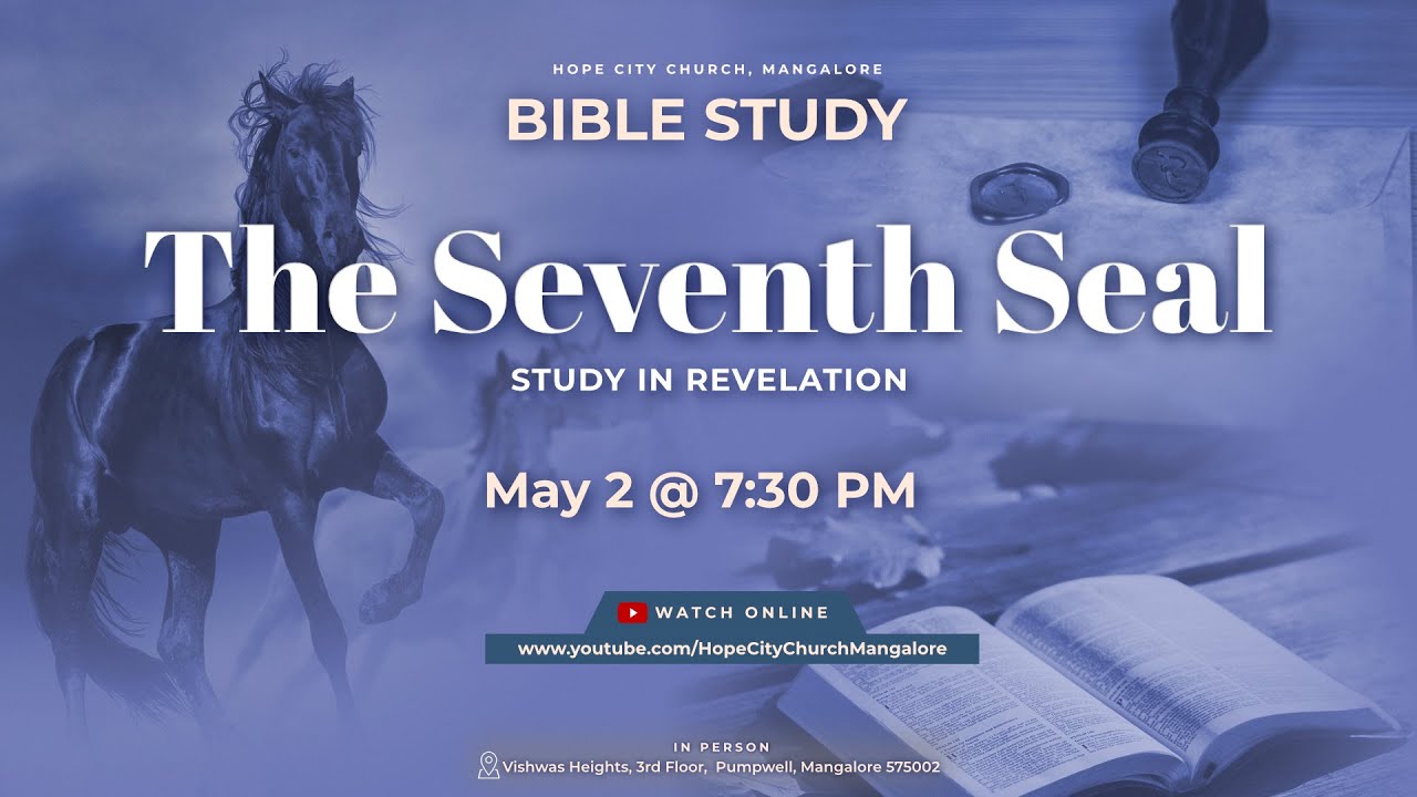 The Seventh Seal// Bible Study - YouTube