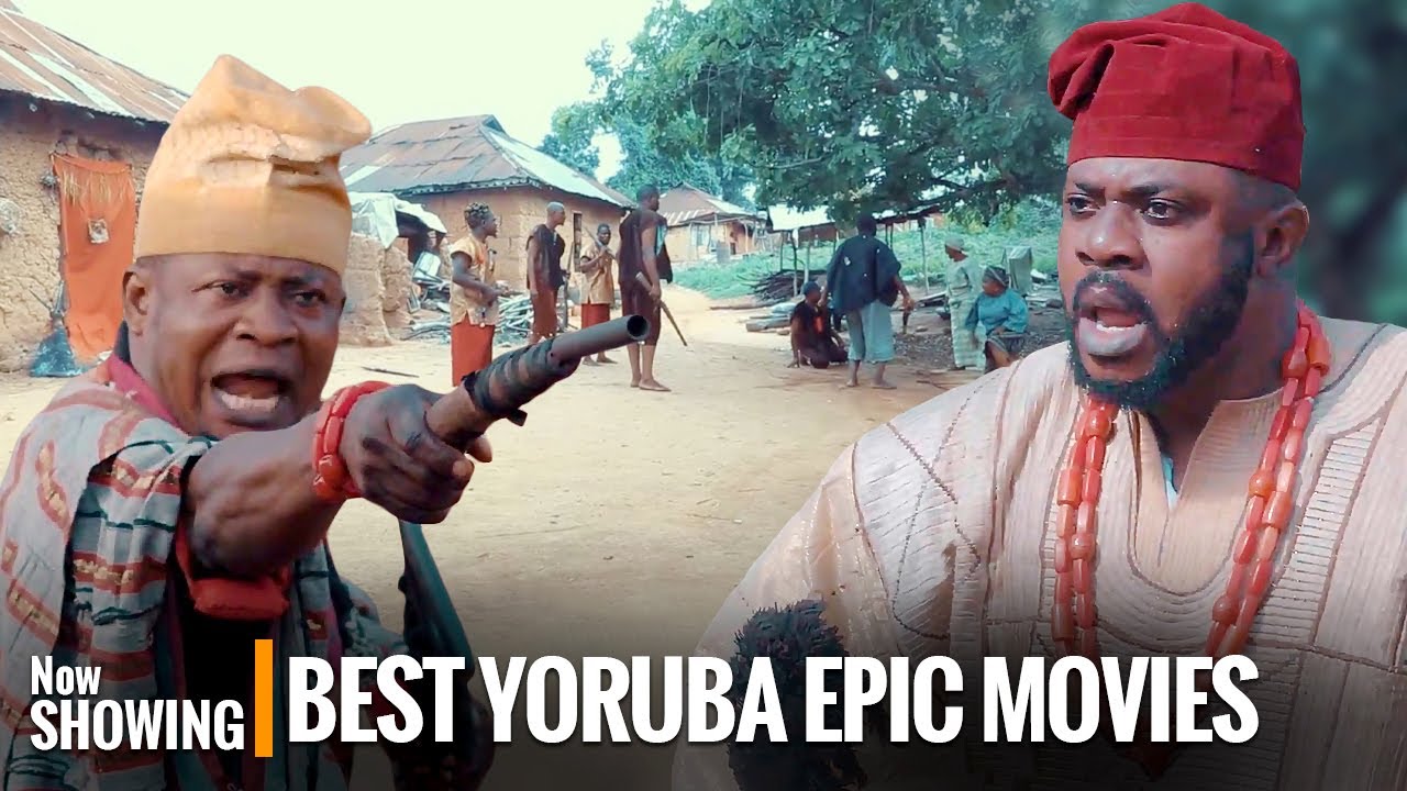 BEST YORUBA EPIC MOVIES | ODUNLADE ADEKOLA, SANYERI, SAHEED OSUPA, TAOFEEK ADEWALE - YouTube