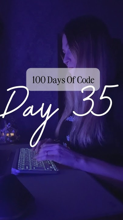 Day 3️⃣5️⃣ of 1️⃣0️⃣0️⃣ Days of Code Challenge #100daysofcode #webdeveloper #motivation #code ...