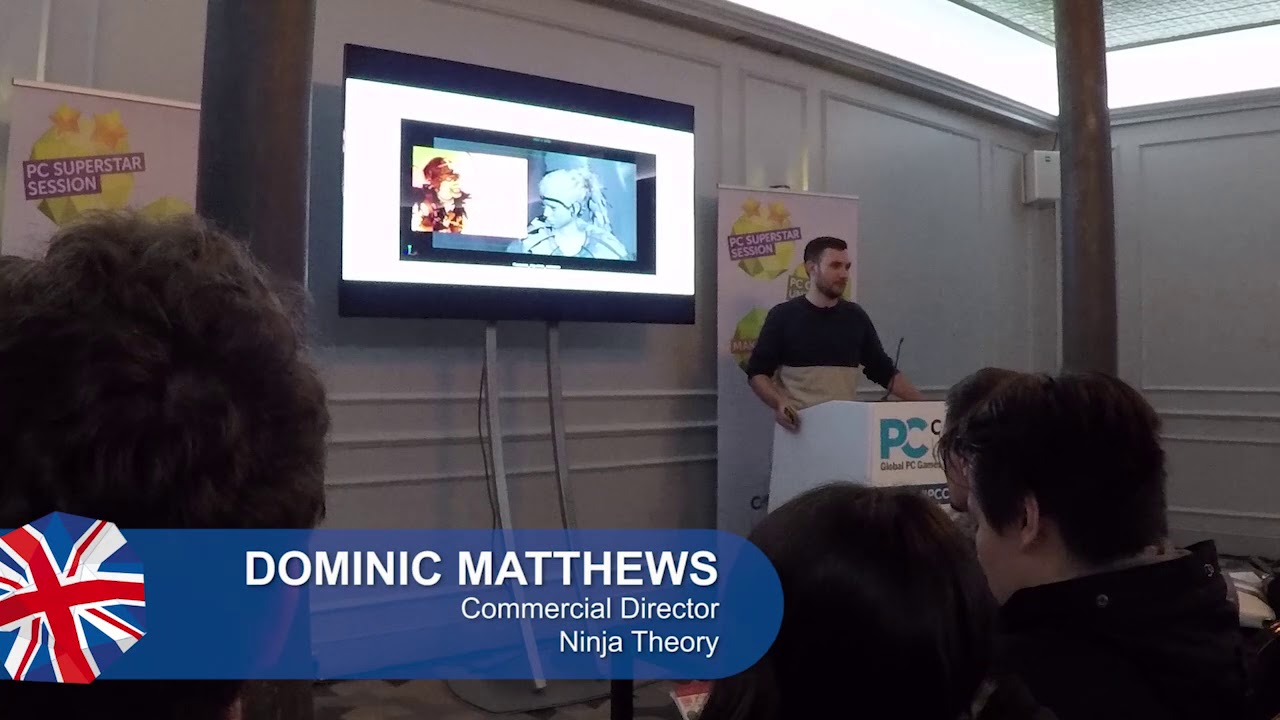 PCC London 2018 - Dominic Matthews, Ninja Theory - The Making of ...
