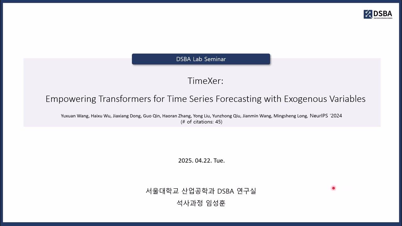 [Paper Review] TimeXer: Empowering Transformers for Time Series Forecasting with Exogenous ...