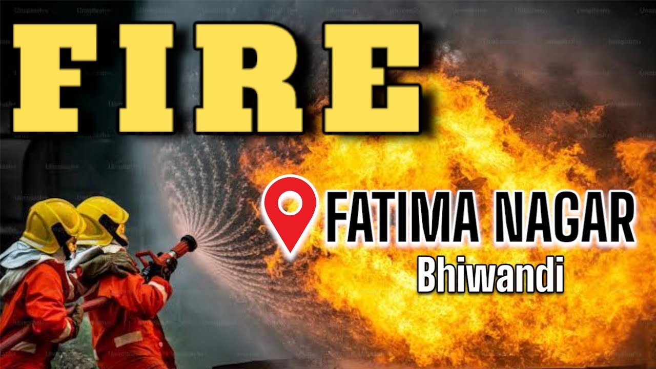 Fatima Nagar me Lagi Aag - YouTube