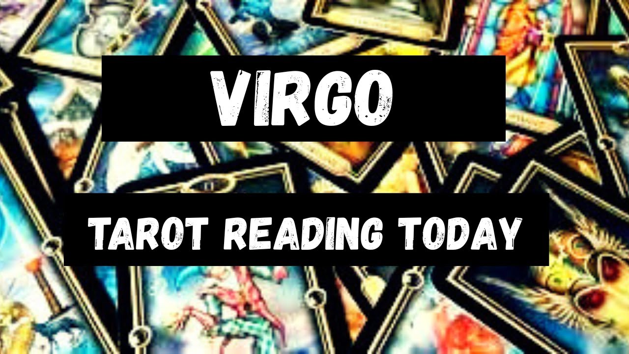 🔮 Virgo Tarot Reading Today - 😆 Good Luck, You Will Love It... - YouTube