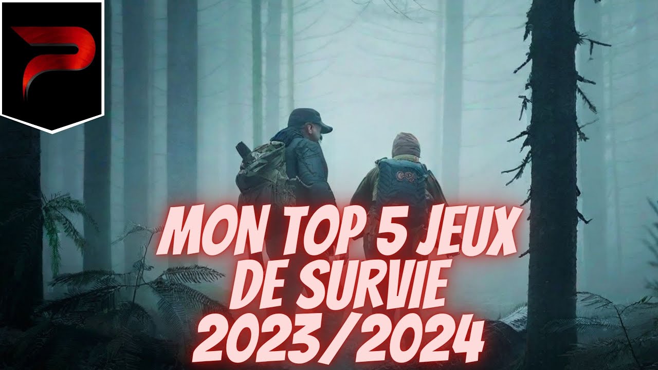 MON TOP 5 DES JEUX DE SURVIE 2023/2024 QUE J'ATTENDS LE PLUS (PVE/COOP ...