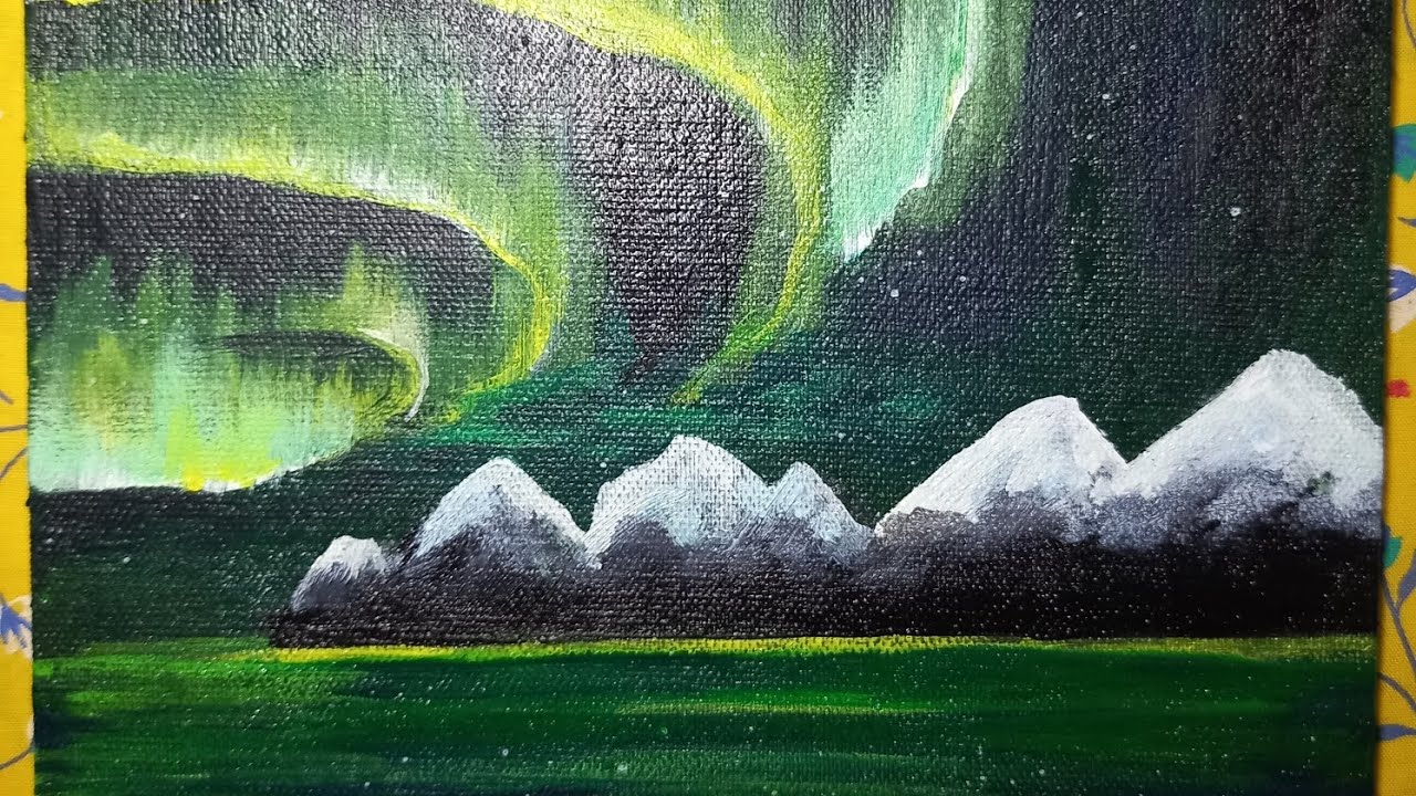 Northern lights acrylic painting on canvas - YouTube