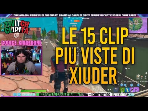 TOP 15 CLIP DI XIUDERONE - BEST OF XIUDER - TwitchClipIta #1 - YouTube