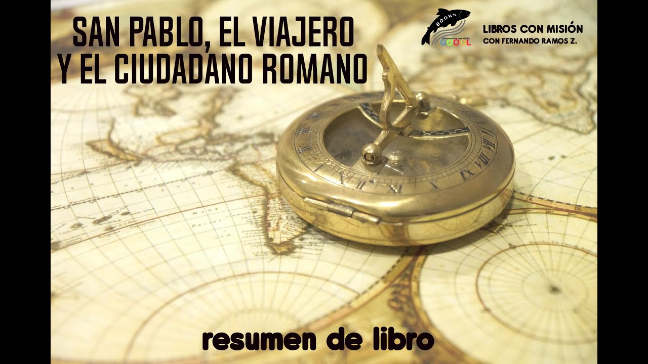 #1 San Pablo, el viajero y ciudadano romano - YouTube