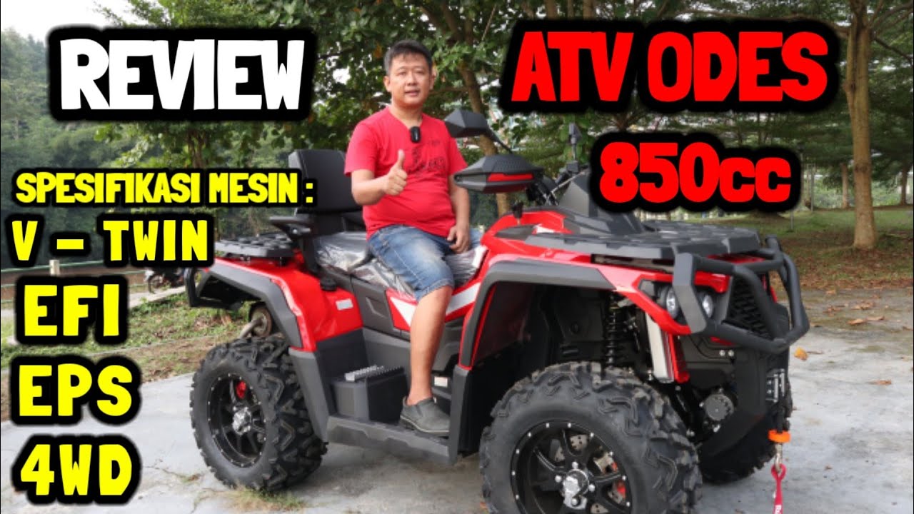 REVIEW ATV ODES 850cc SUDAH EFI , EPS & 4WD - YouTube