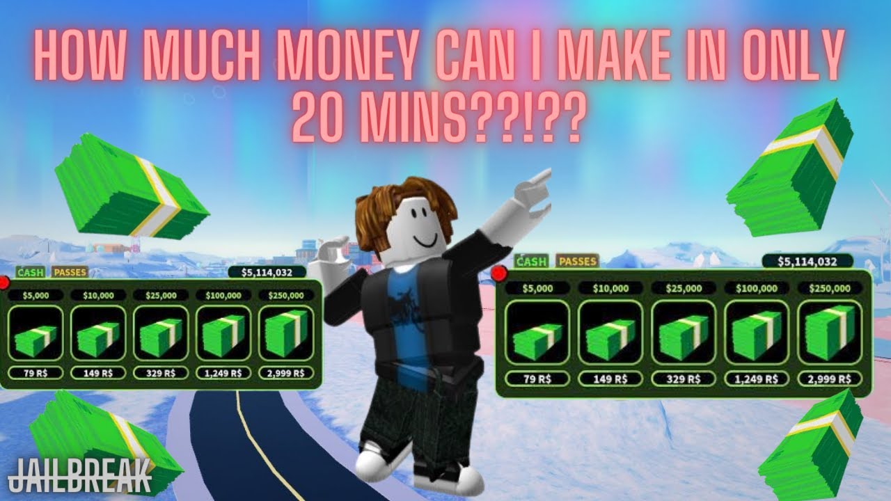 [ROBLOX JAILBREAK] HOW MUCH MONEY CAN I EARN IN 20 MINS.. [CHILL ...