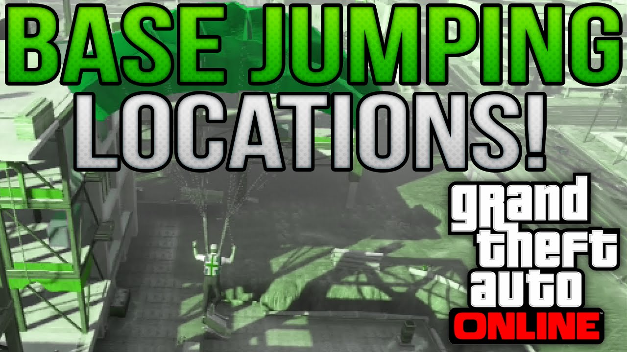 'Best Base Jumping Locations!' - GTA V: Best Locations - Episode 2! (HD ...