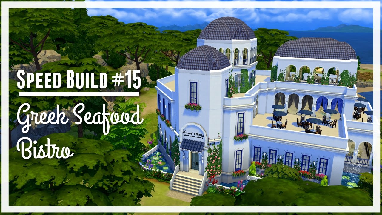 Sims 4: GREEK SEAFOOD BISTRO | Speed Build - YouTube
