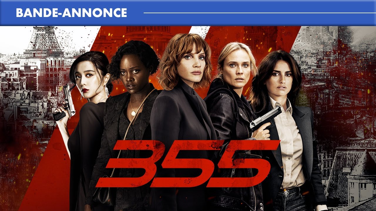 355 | Bande-annonce | En DVD, Blu-ray, 4K et VOD - YouTube