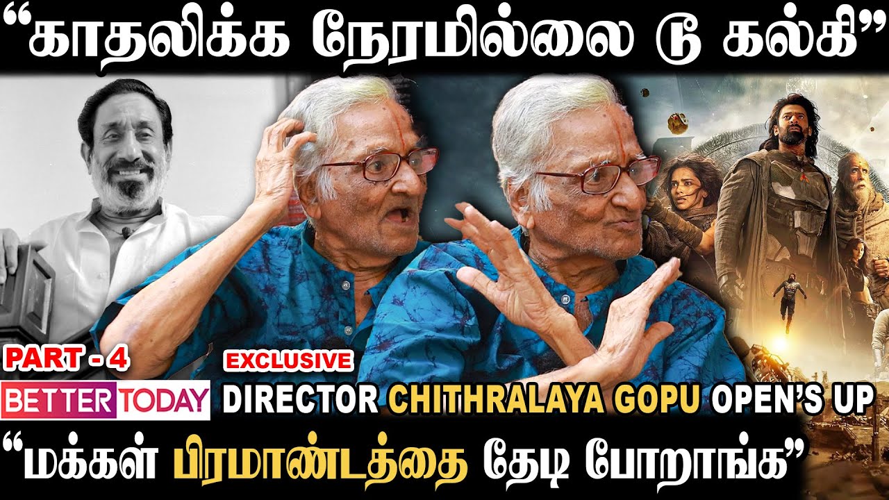 “சிவாஜி வாடா வாடான்னு கூப்பிடுறாரு” - Writer Chithralaya Gopu Interview ...